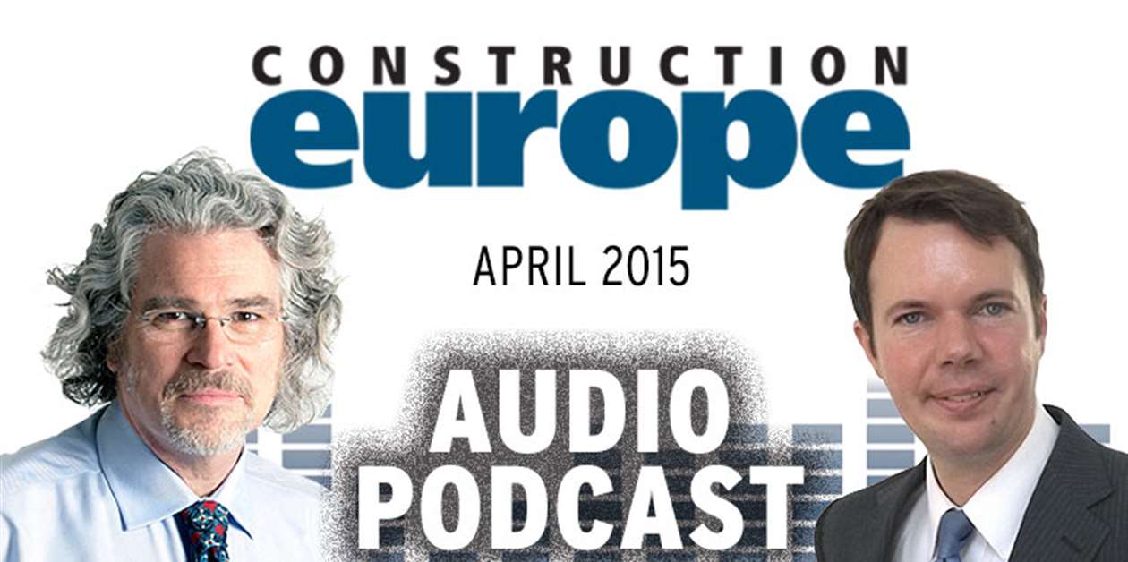 Construction Europe podcast April 2015 (audio) - KHL Group