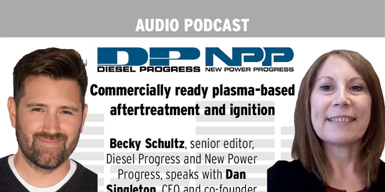 Podcast: Commercial-ready plasma-based aftertreatment and ignition ...